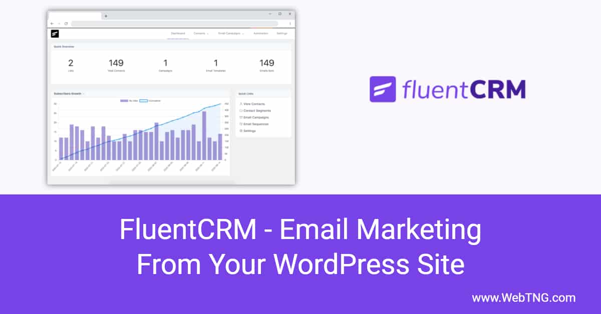 FluentCRM - Email Marketing From Your WordPress Site - WebTNG