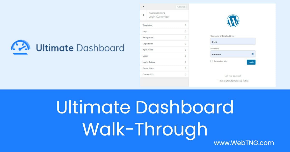 Ultimate Dashboard Pro Walk-Through - WebTNG