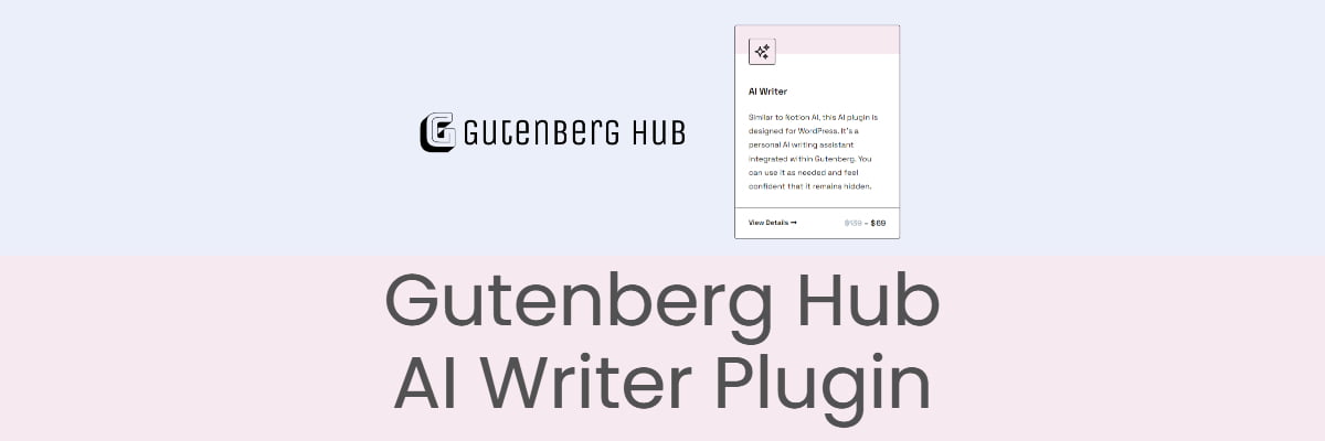 Gutenberg Hub AI Writer Plugin - WebTNG