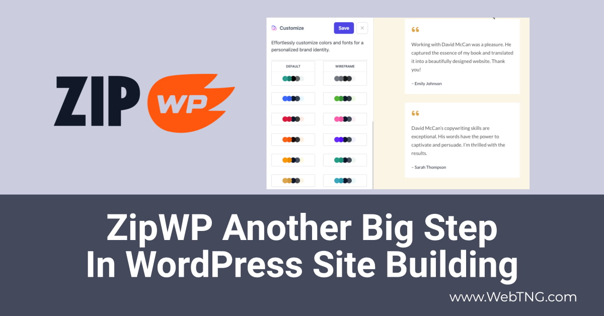 ZipWP Another Big Step In WordPress Site Building - WebTNG