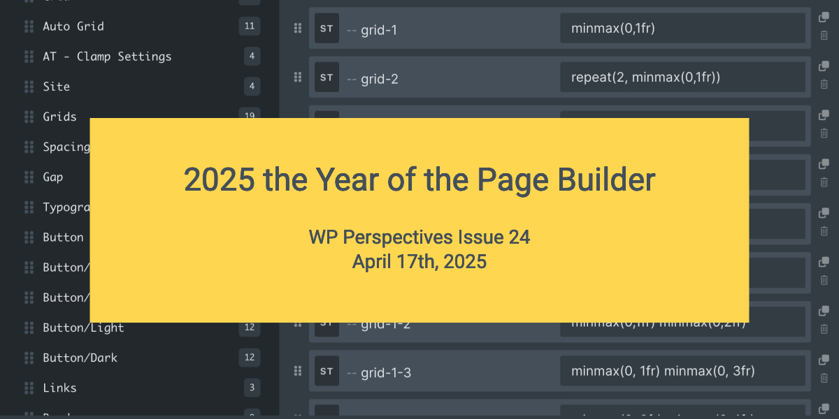 WP Perspectives Issue 24: 2025 the Year of the Page Builder - WebTNG