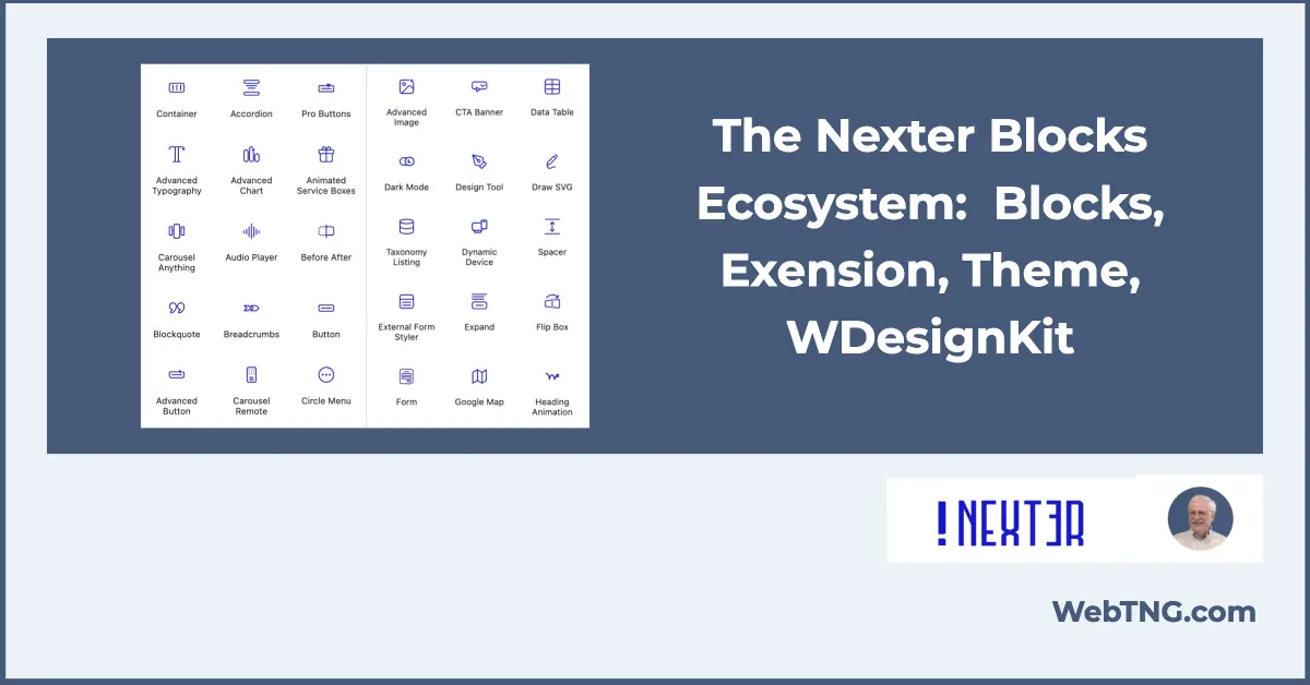 The Nexter Blocks Pro Ecosystem - WebTNG