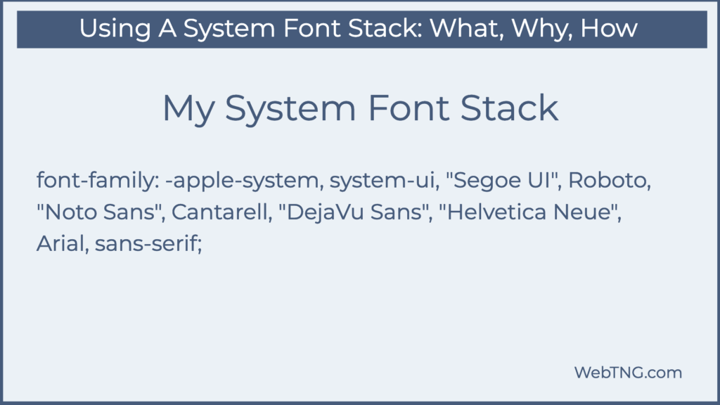 Using a Preinstalled Font Stack - WebTNG